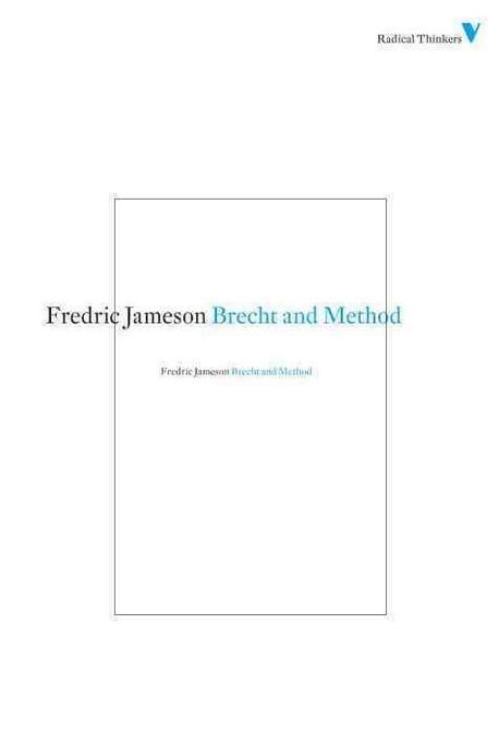 Brecht and Method | Jameson, Fredric - 교보문고