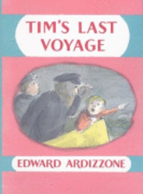 Tim's Last Voyage | Ardizzone, Edward - 교보문고