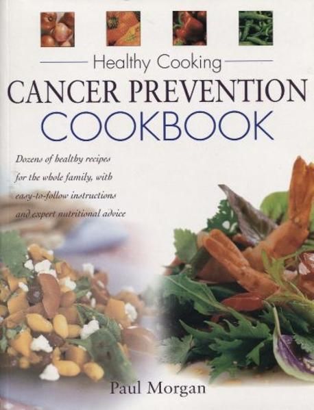 Healthy Cooking Cancer Prevention | - 교보문고