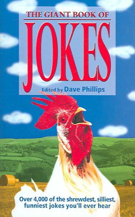 Giant Book of Jokes : Over 4000 of the Shrewdest, Silliest, Funniest ...