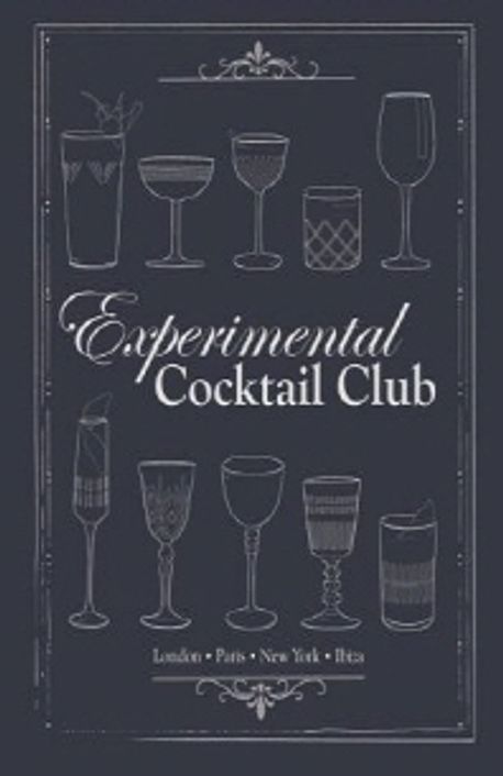 Experimental Cocktail Club | Mitchell Beazley - 교보문고