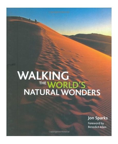 Walking the World's Natural Wonders | Jon Sparks - 교보문고