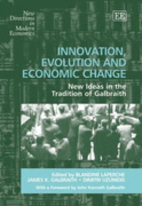 Innovation, Evolution And Economic Change | Laperche, B. (EDT) - 교보문고