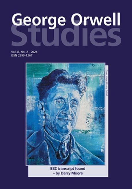 George Orwell Studies Vol.8 No.2 | Keeble, Richard Lance - 교보문고