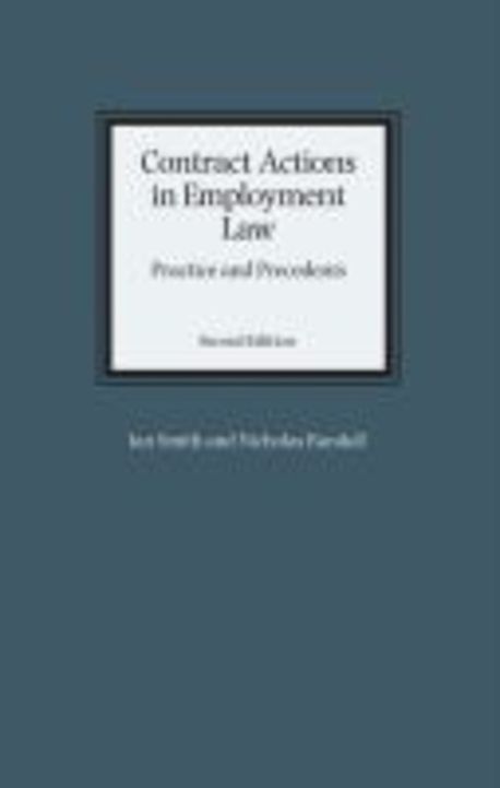 Contract Actions in Modern Employment Law | Smith, Ian - 교보문고