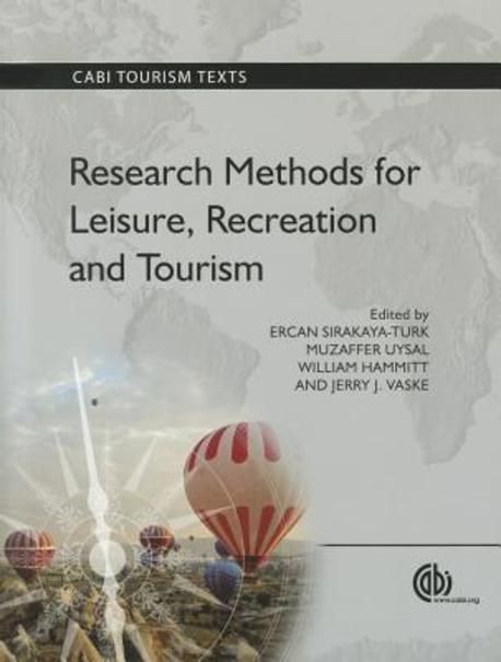 Research Methods for Leisure, Recreation and Tourism | Sirakaya-Turk ...