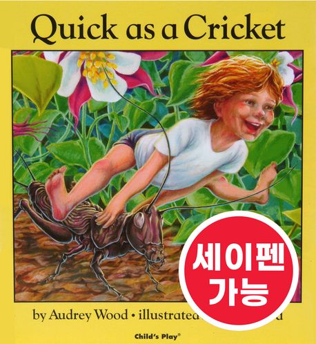 노부영 수퍼베스트 세이펜 Quick as a Cricket | Audrey Wood - 교보문고