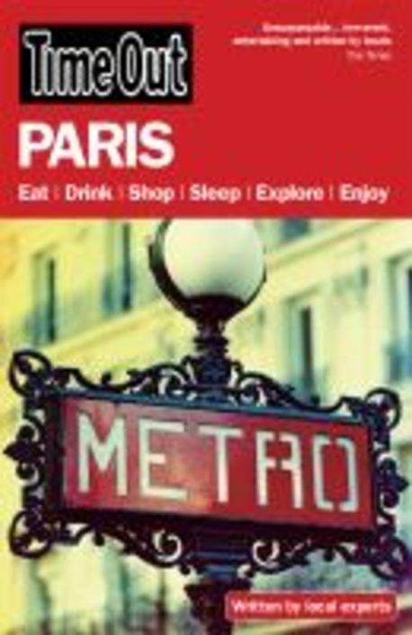 Time Out Paris | Time Out/Editors of Time Out/ - 교보문고