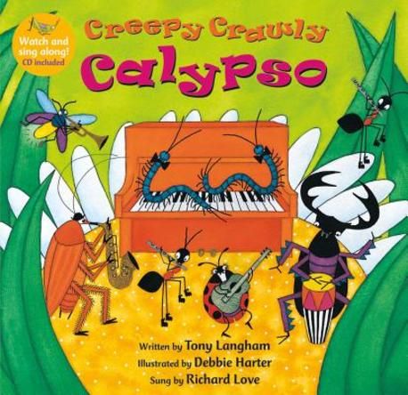 Creepy Crawly Calypso [With CD (Audio)] | Sherab, Chodzin - 교보문고