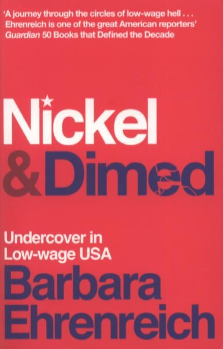 Nickel and Dimed | Barbara Ehrenreich - 교보문고