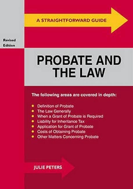 A Straightforward Guide To Probate And The Law | Peters, Julie - 교보문고
