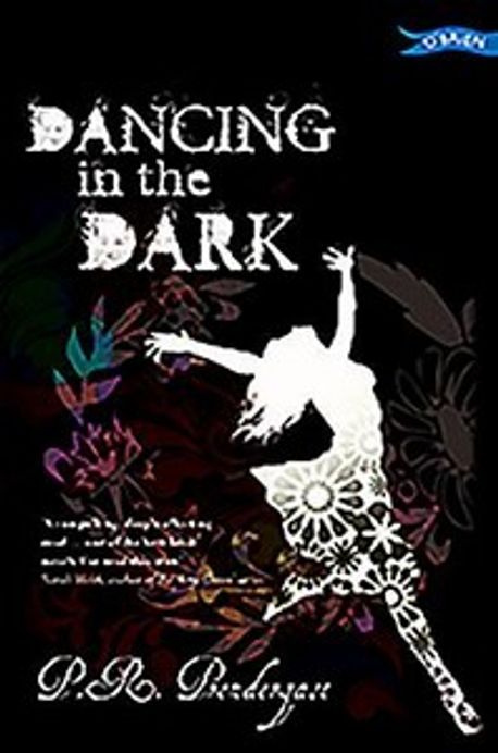 Dancing in the Dark | Prendergast, Peter - 교보문고