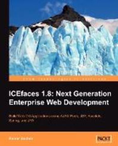 Icefaces 1.8 | Rainer Eschen - 교보문고