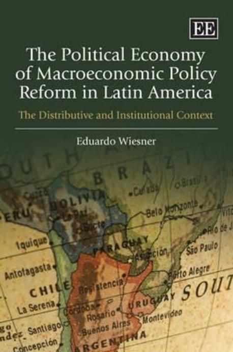 Political Economy of Macroeconomic Policy Reform in Latin America : The ...