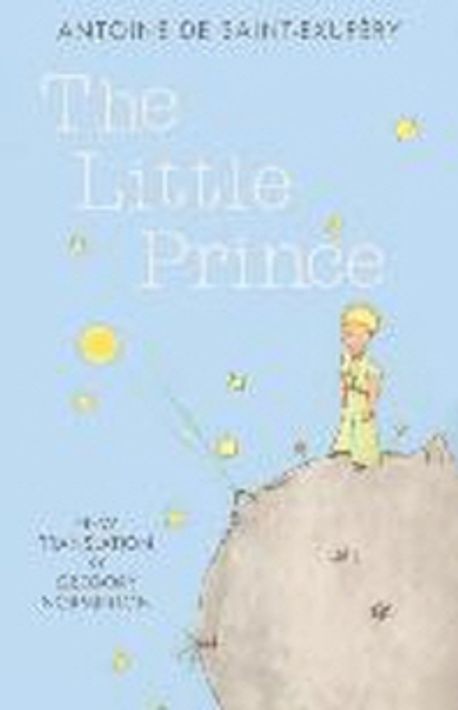 The Little Prince (Alma Classics) | de Saint-Exupery, Antoine - 교보문고