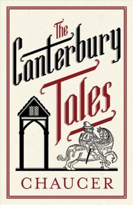 The Canterbury Tales | Chaucer, Geoffrey - 교보문고