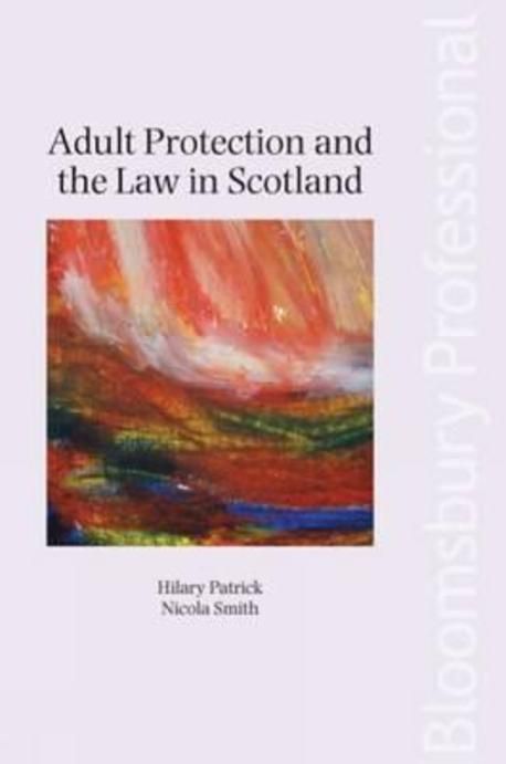 Adult Protection and the Law in Scotland | Patrick, Hilary - 교보문고