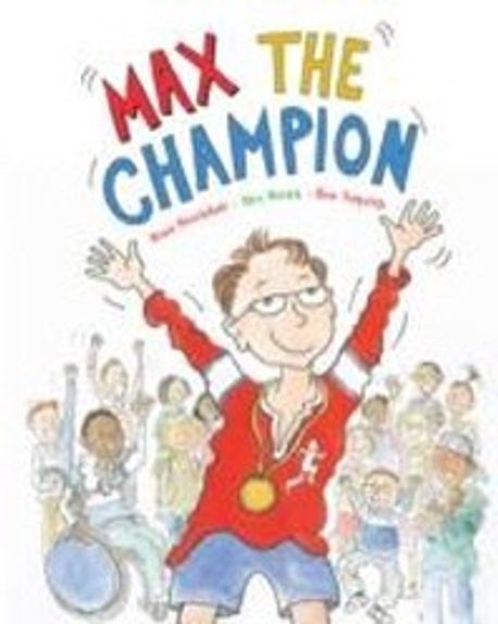 Max the Champion | Frances Lincoln Ltd - 교보문고