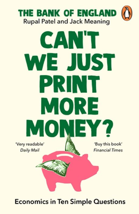 Can't We Just Print More Money? | Rupal Patel - 교보문고