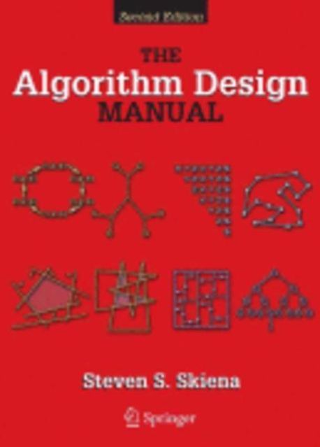 The Algorithm Design Manual (2008) | Skiena, Steven S. - 교보문고