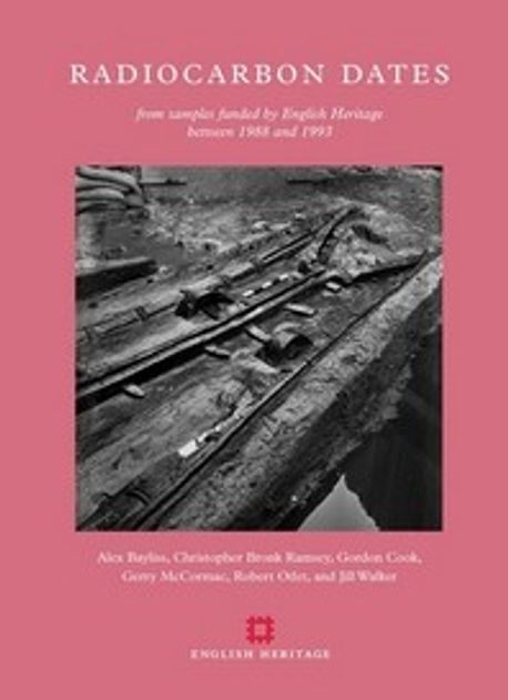 Radiocarbon Dates | Alex Bayliss; Christ - 교보문고