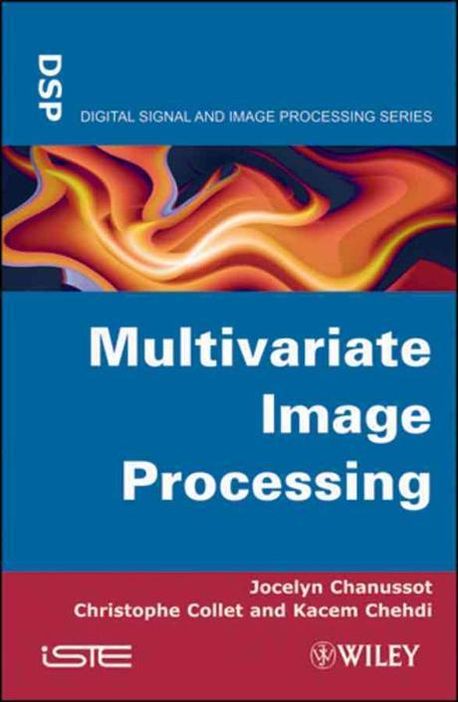 Multivariate Image Processing | Collet, Christophe - 교보문고