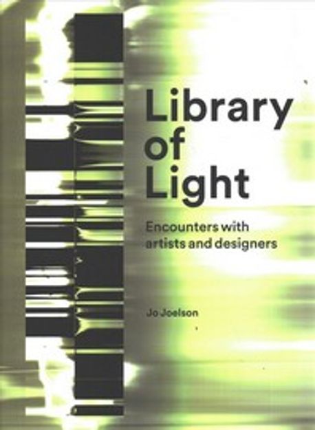 Library of Light | Joelson, Jo - 교보문고