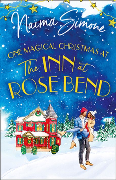 Christmas In Rose Bend | Naima Simone - 교보문고