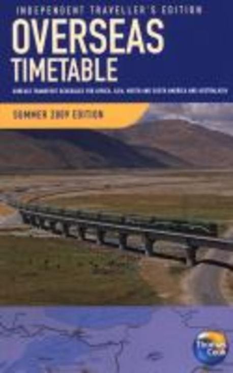 Thomas Cook Overseas Timetable, Summer 2009 : Independent Traveller's ...