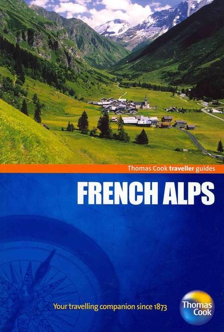 Traveller Guides French Alps | Macaulay, Thea - 교보문고