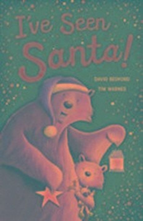 I've Seen Santa | David Bedford - 교보문고