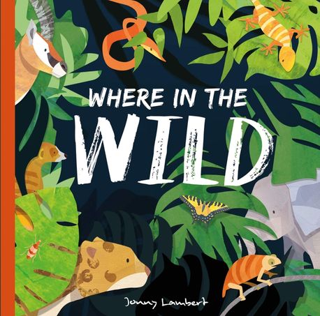 Where in the Wild (Paperback) | Poppy Bishop - 교보문고