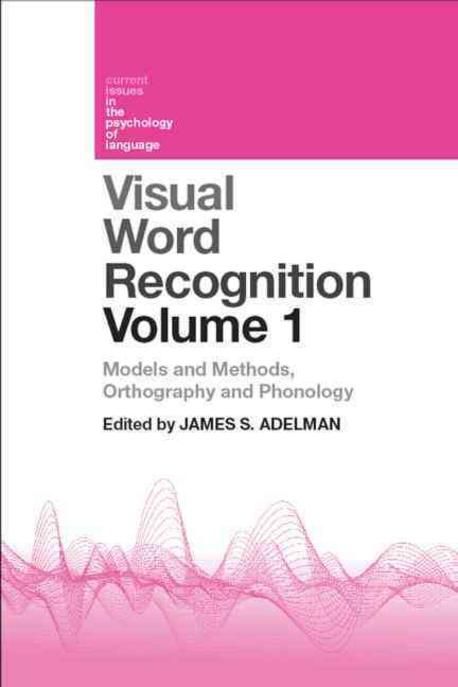 Visual Word Recognition Volume 1 | Adelman, James S. - 교보문고
