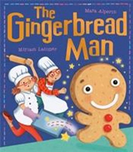 The Gingerbread Man | Mara Alperin - 교보문고