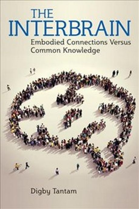 The Interbrain | Digby Tantam - 교보문고