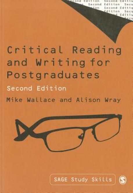 Critical Reading and Writing for Postgraduates | Wallace, Mike/ Wray ...