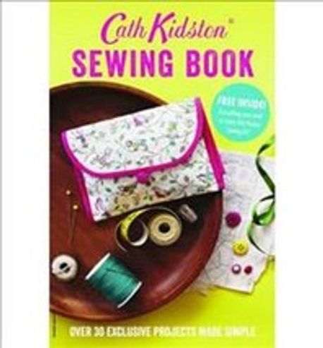 Cath Kidston Sewing Book | QUADRILLE PUBLISHING - 교보문고