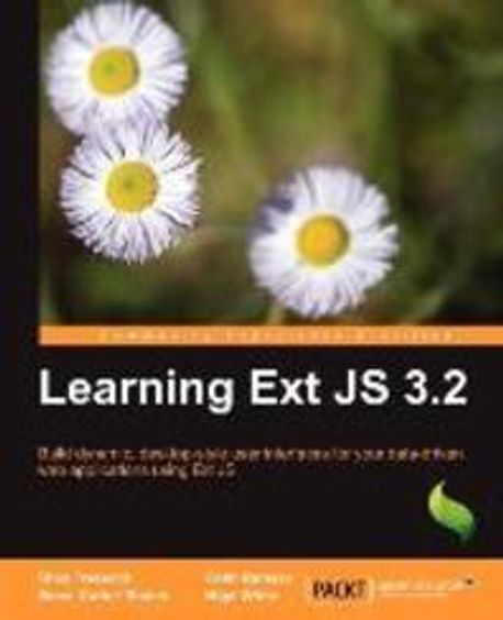 Learning Ext Js 3.2 | Shea Frederick - 교보문고