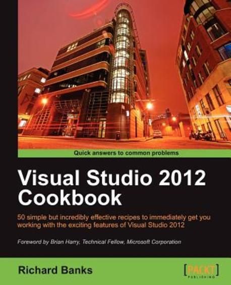 Visual Studio 2012 Cookbook | Packt - 교보문고