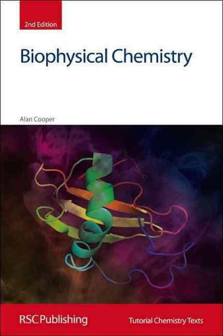 Biophysical Chemistry | A Cooper - 교보문고