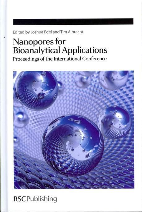 Nanopores for Bioanalytical Applications | Edel, Joshua - 교보문고