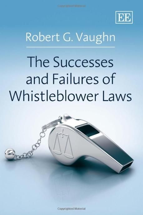 Successes and Failures of Whistleblower Laws | Robert G Vaughn - 교보문고