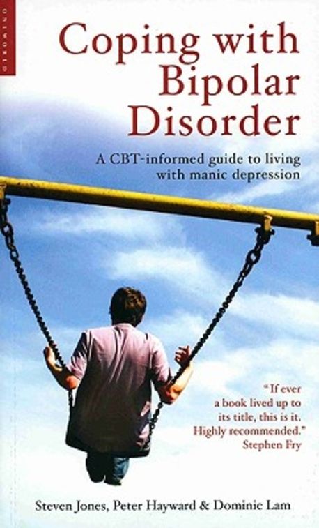 Coping with Bipolar Disorder : A CBT Guide to Living with Manic ...