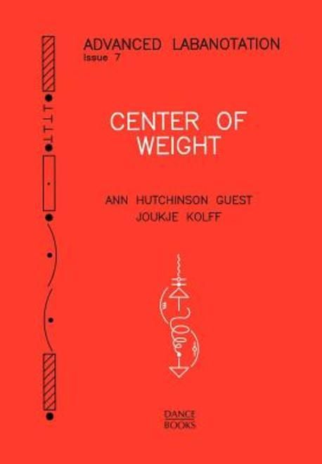 Center of Weight | Guest, Ann Hutchinson - 교보문고