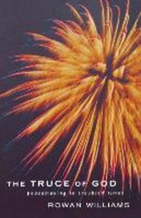 The Truce of God | Williams, Rowan - 교보문고