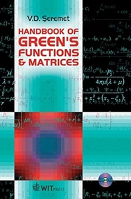 Handbook of Green's Functions & Matrices | Seremet, V. D./ Sheremet, V. D. (Edt) - 교보문고