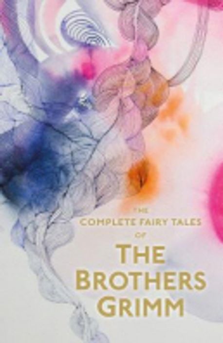 Brothers Grimm : The Complete Fairy Tales | Grimm, Jacob and Grimm ...