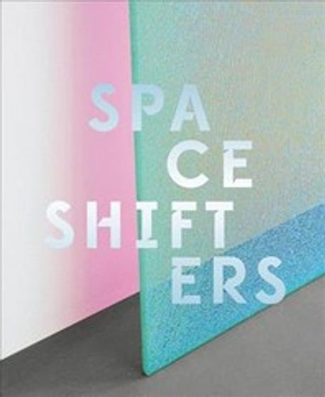 Space Shifters | Lauson, Cliff - 교보문고