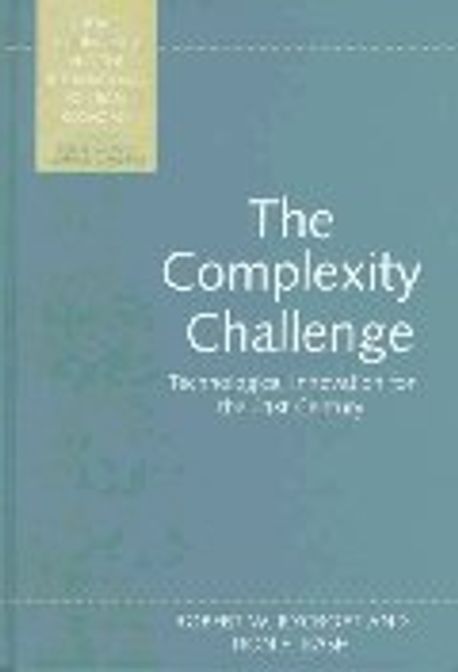 Complexity Challenge : Technological Innovation for the 21st Century | Rycroft, Robert W./ Kash ...
