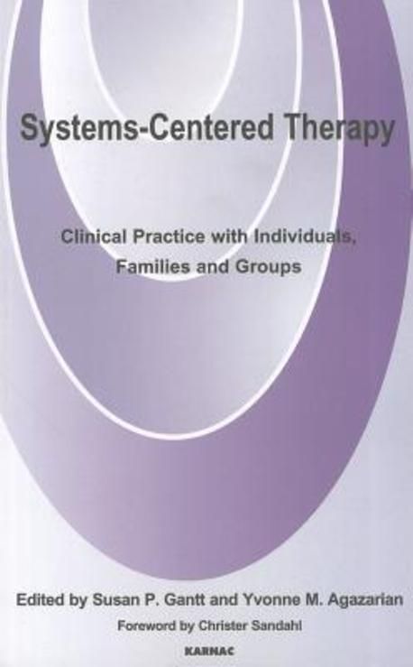 Systems-Centered Therapy | Gantt, Susan P. - 교보문고